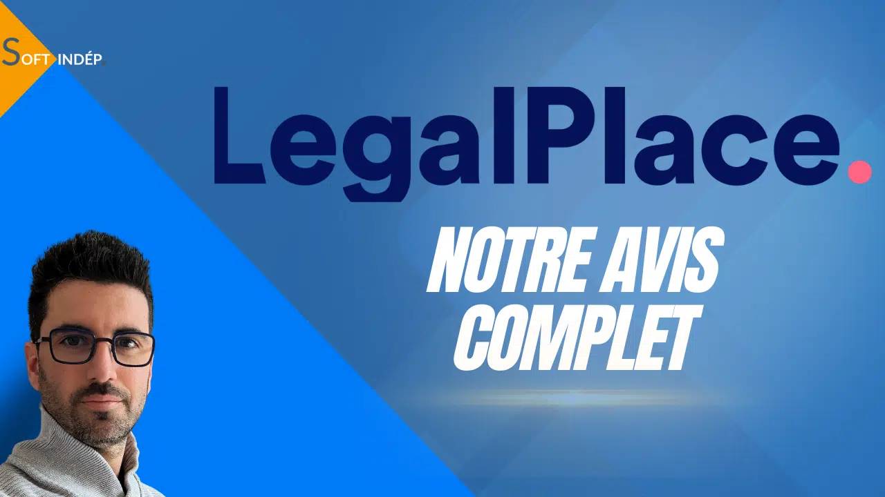 LegalPlace Avis : Ce que vous devez savoir avant de choisir LegalPlace